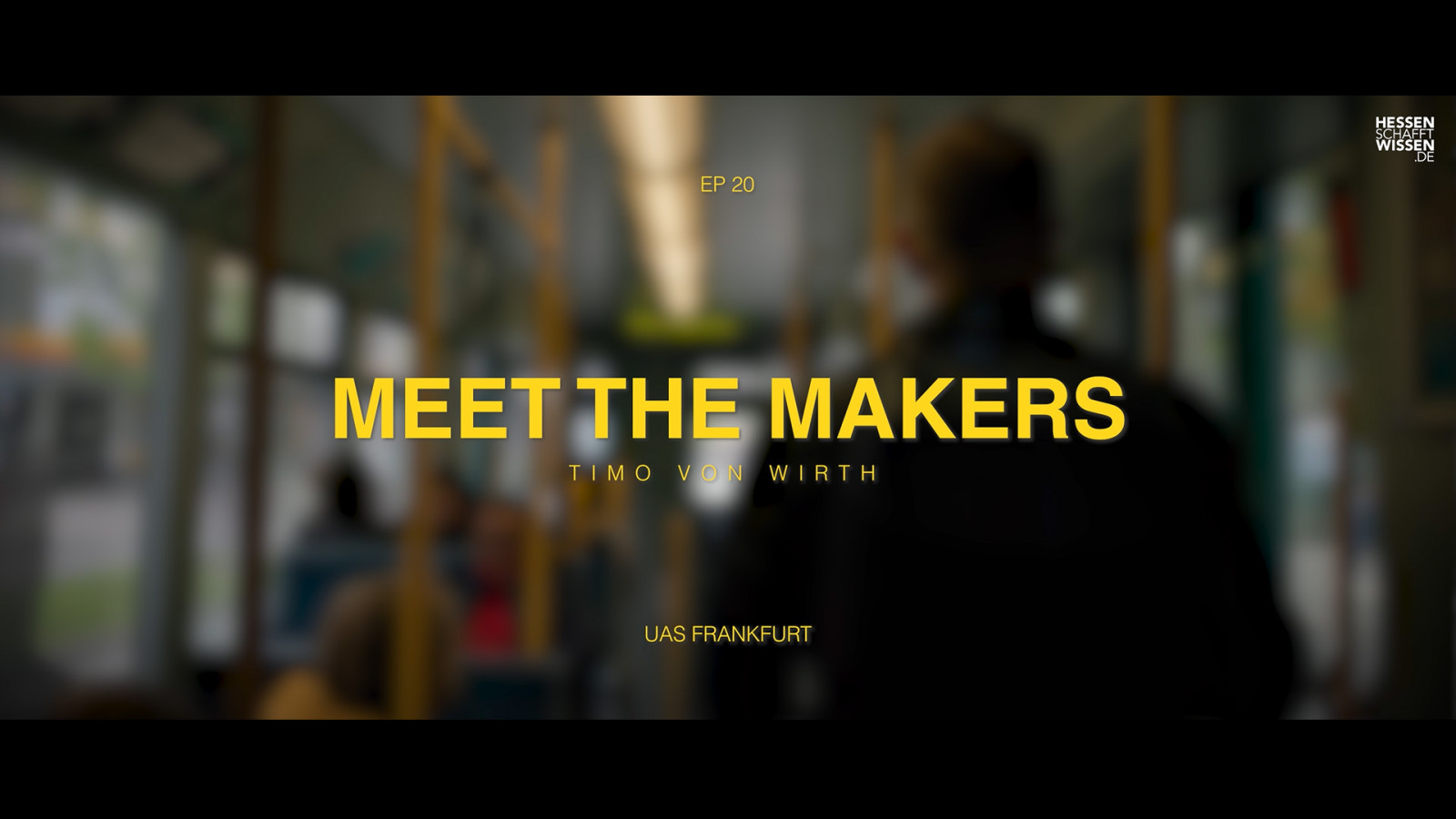 Meet The Makers EP20 | Timo von Wirth - Nachhaltigkeit – Hessen schafft Wissen