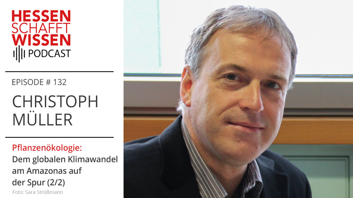 Podcast Christoph Müller 2 – Hessen schafft Wissen