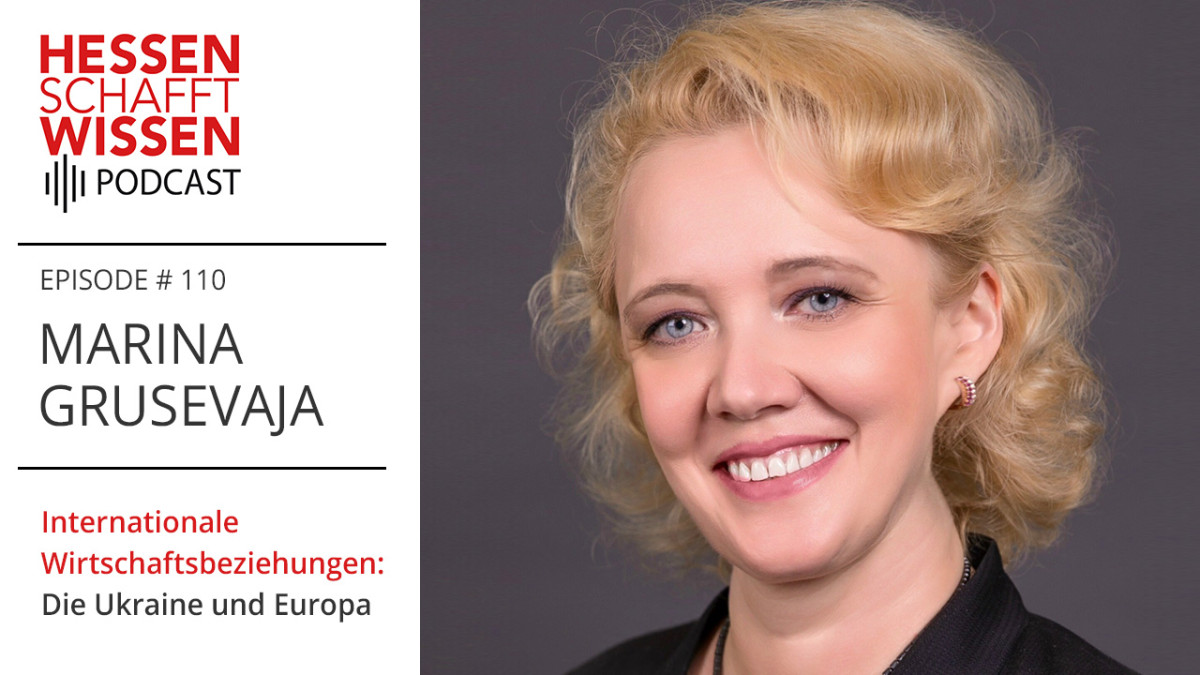 Podcast Marina Grusevaja – Hessen schafft Wissen