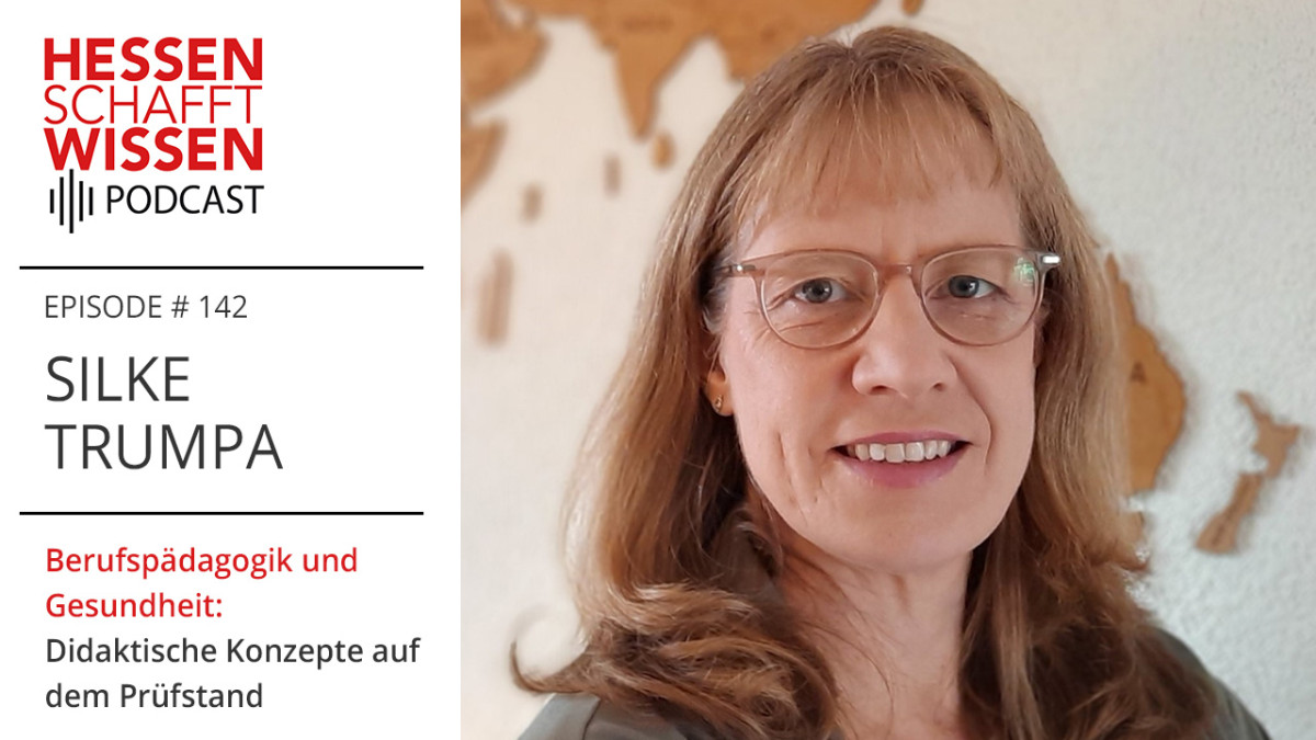 Podcast Silke Trumpa – Hessen schafft Wissen
