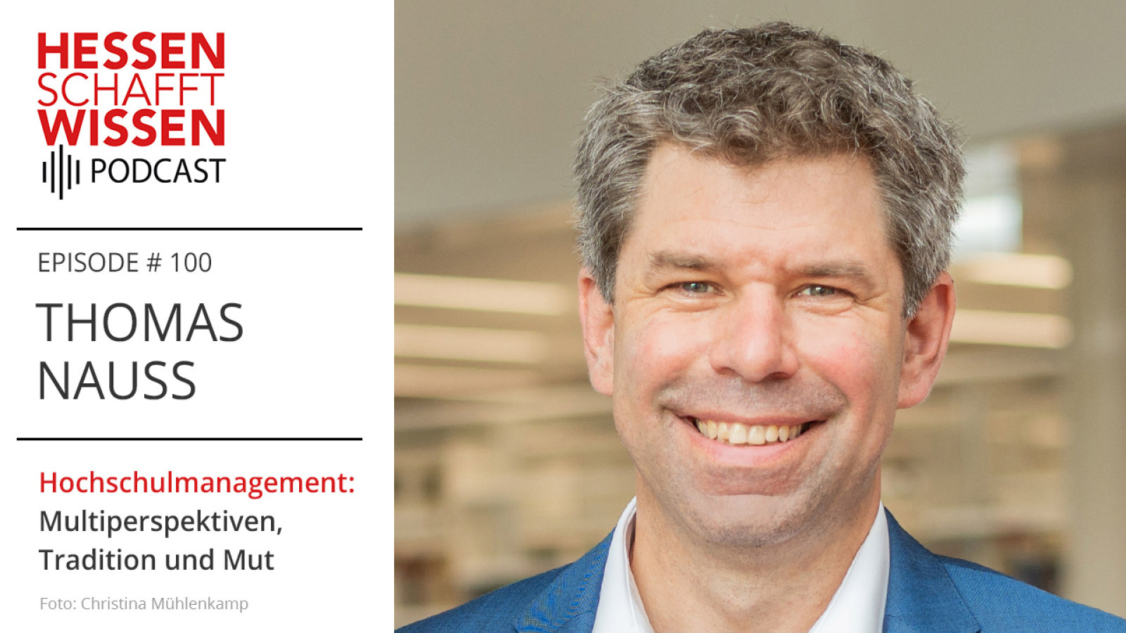 Podcast Thomas Nauss – Hessen schafft Wissen