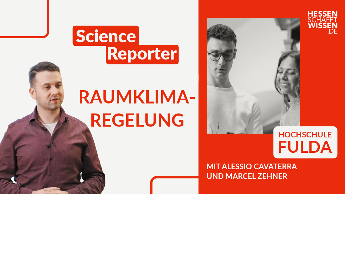 Science Reporter: Raumklimaregelung – Hessen schafft Wissen